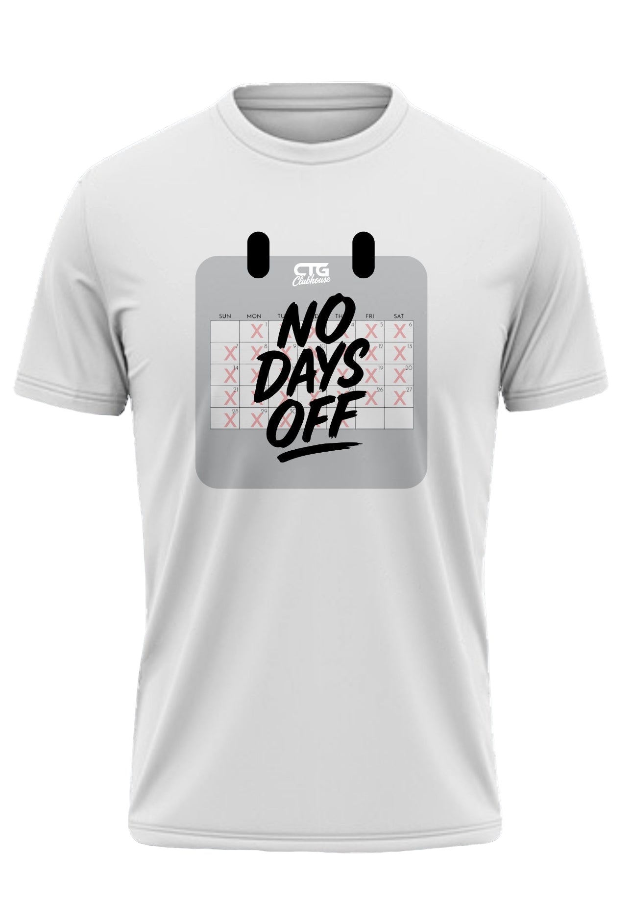 💪 NO DAYS OFF TEE 💪 – Change The Game Apparel
